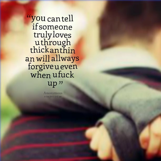 Through Thick And Thin Quotes. QuotesGram Through Thick And Thin Quotes. QuotesGram