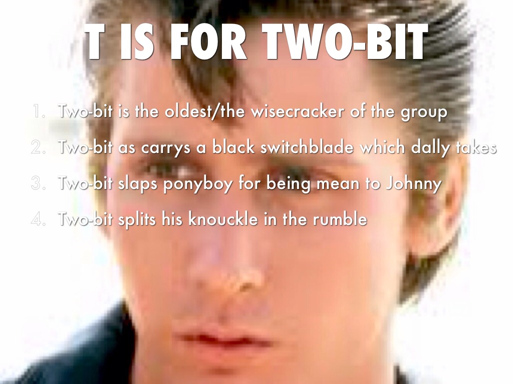 Quotes From The Outsiders Two Bit QuotesGram