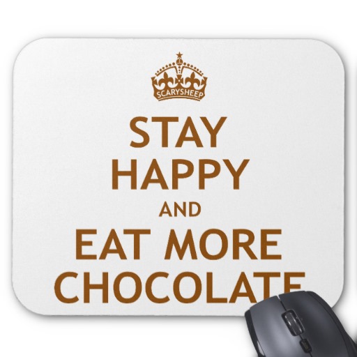 Be Happy Eat Chocolate Quotes. QuotesGram