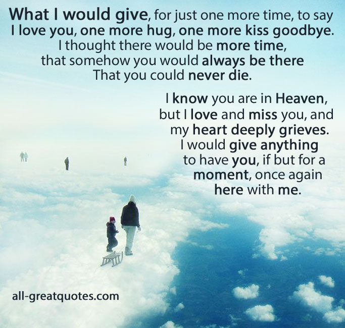 Quotes About Saying Goodbye To A Loved One. QuotesGram Quotes About Saying Goodbye To A Loved One. QuotesGram