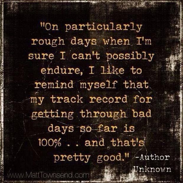 Getting Through Rough Times Quotes. QuotesGram Getting Through Rough Times Quotes. QuotesGram
