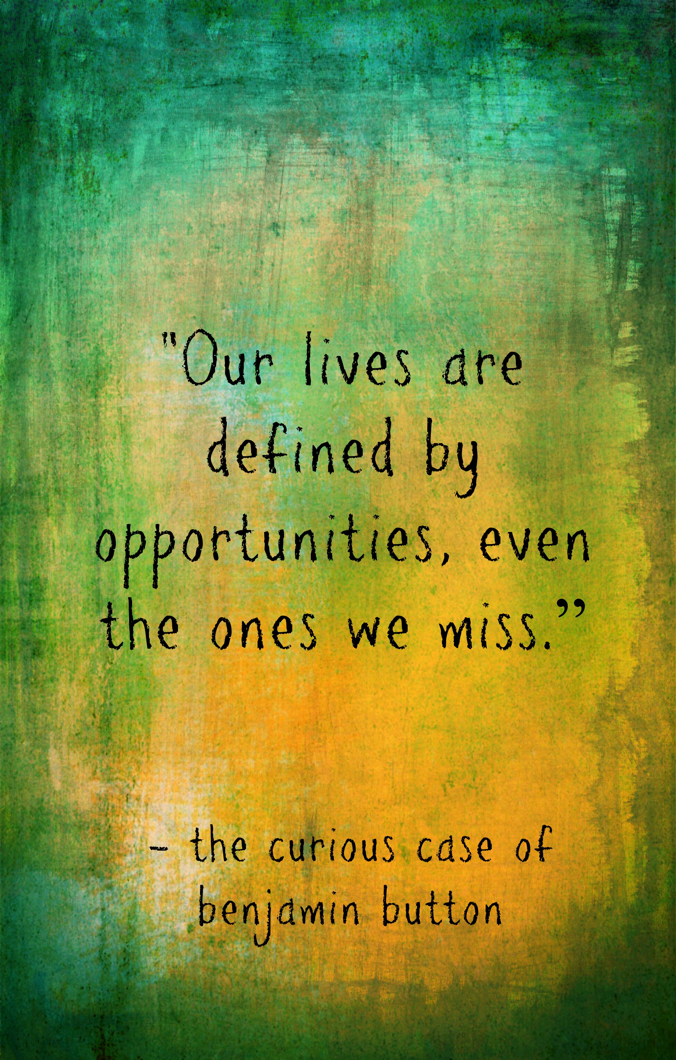 The Curious Case of Benjamin Button Quotes. QuotesGram