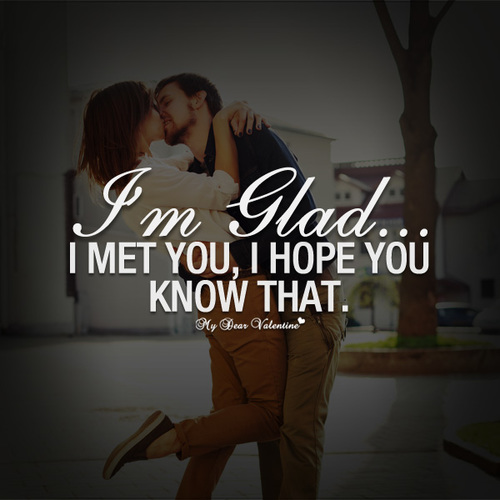 Happy That I Met You Quotes QuotesGram