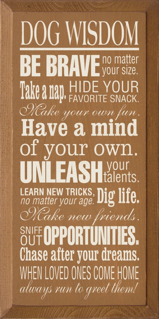 Dog Wisdom Quotes QuotesGram