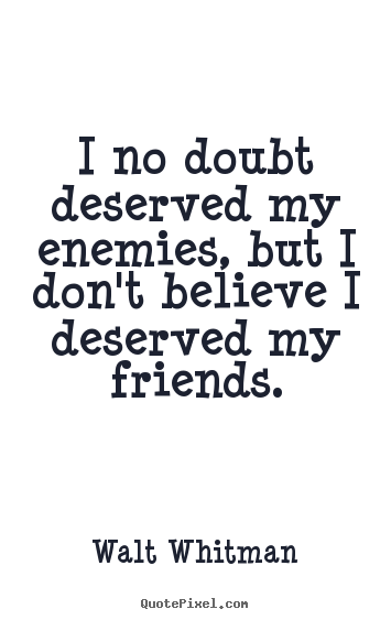 Dont Doubt My Love Quotes Quotesgram