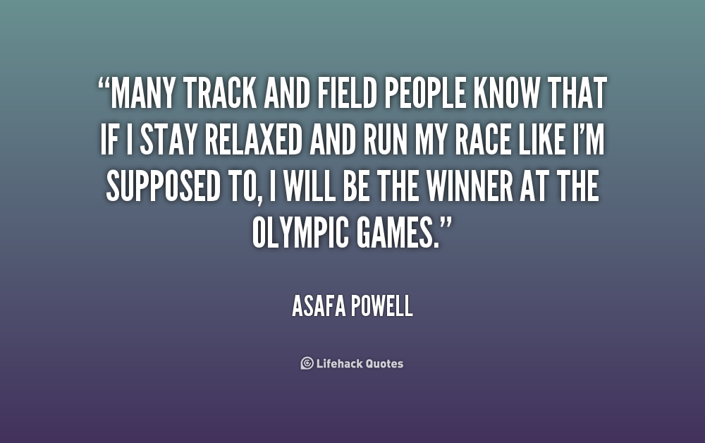 Short Track And Field Quotes. QuotesGram
