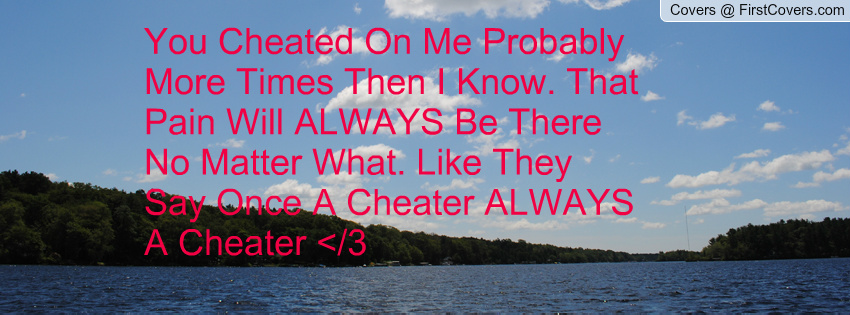 Have You Cheated Quotes. QuotesGram