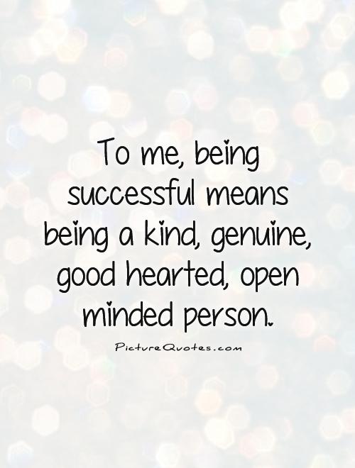 Quotes About Good Hearted People QuotesGram