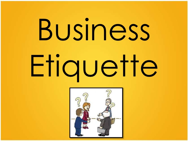 Quotes About Business Etiquette. QuotesGram