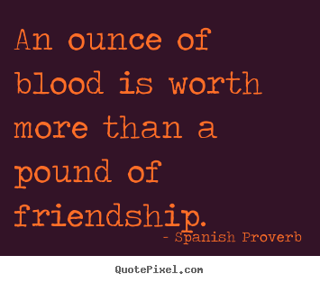 Quotes About Blood. QuotesGram