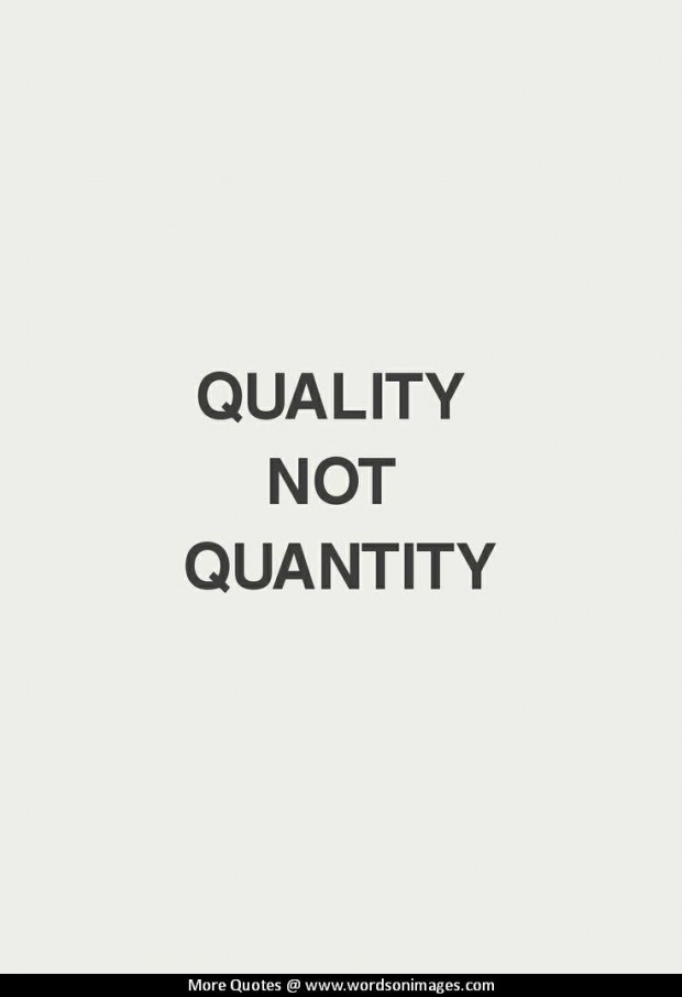 Quality Quotes And Sayings QuotesGram