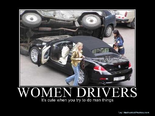 Funny Quotes About Women Drivers. QuotesGram
