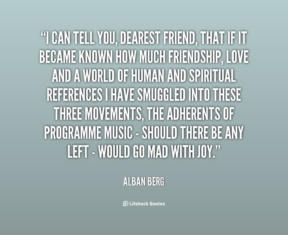 Dearest Friend Quotes QuotesGram Dearest Friend Quotes QuotesGram