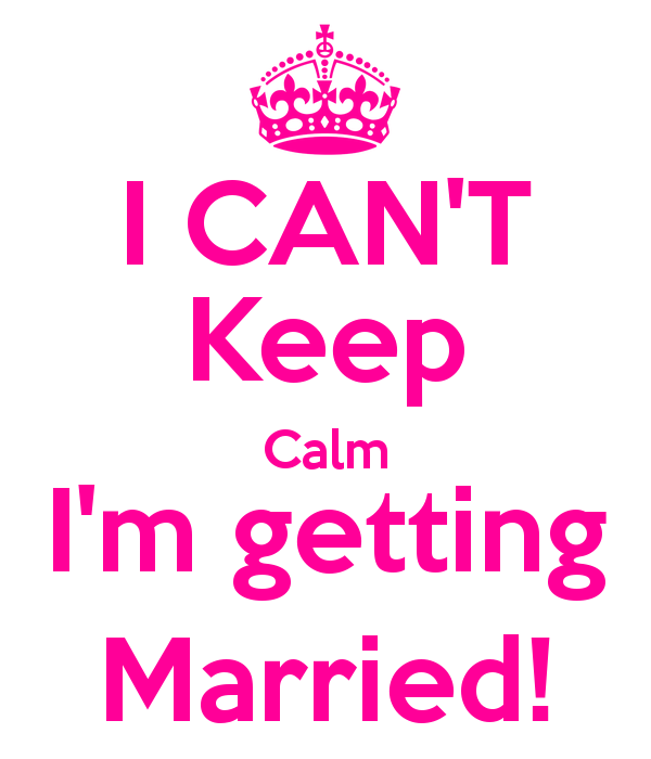 Im Getting Married Quotes Quotesgram