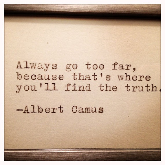 Going Too Far Quotes QuotesGram Going Too Far Quotes QuotesGram
