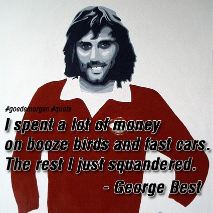 Squandered George Best Quotes. QuotesGram