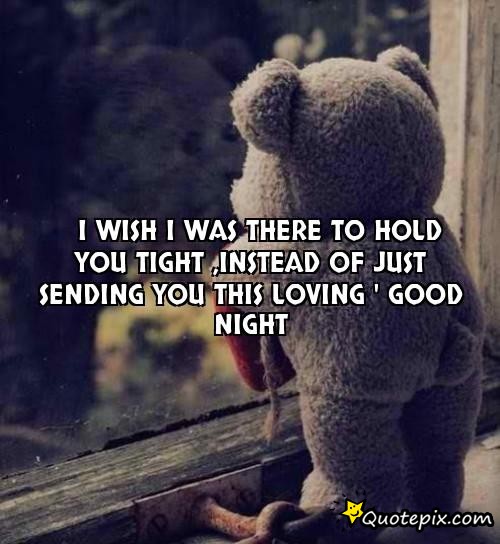 Hold You Tight Quotes QuotesGram