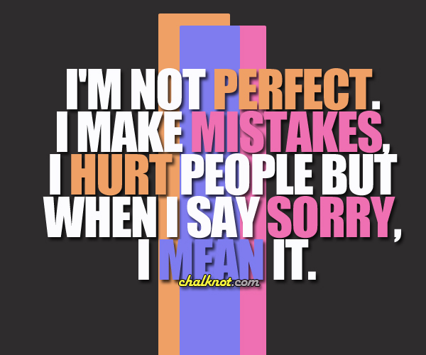 Im Sorry For Being Mean Quotes QuotesGram Im Sorry For Being Mean Quotes QuotesGram