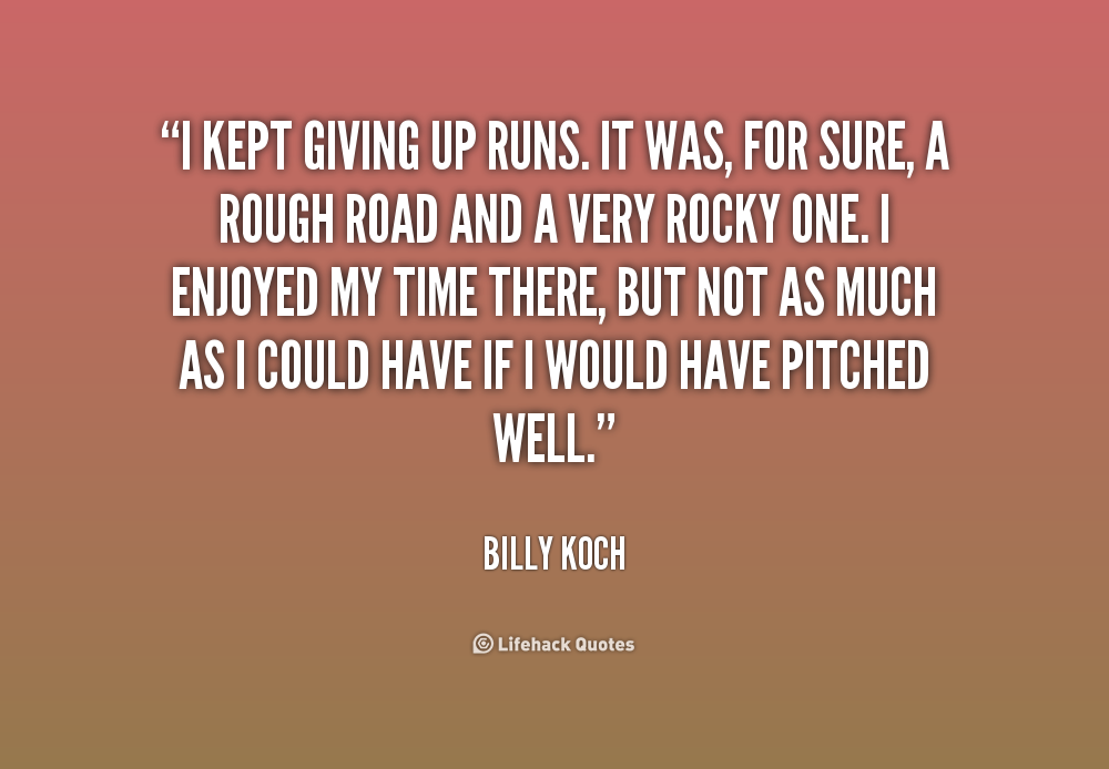 Rocky Road Life Quotes QuotesGram Rocky Road Life Quotes QuotesGram