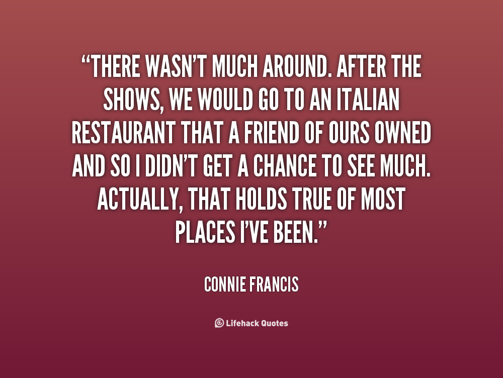Connie Francis Quotes. QuotesGram