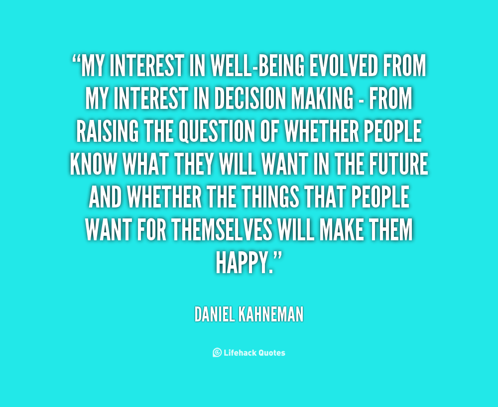 Daniel Kahneman Quotes. QuotesGram