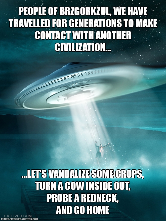 Funny Alien Quotes QuotesGram