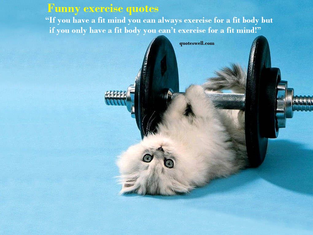 Funny Motivational Quotes To Exercise