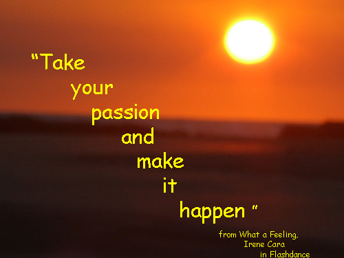 Inspirational Quotes About Passion. QuotesGram