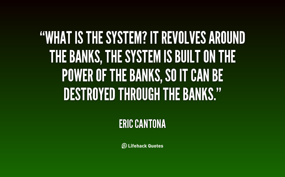Quotes About Banking System. QuotesGram
