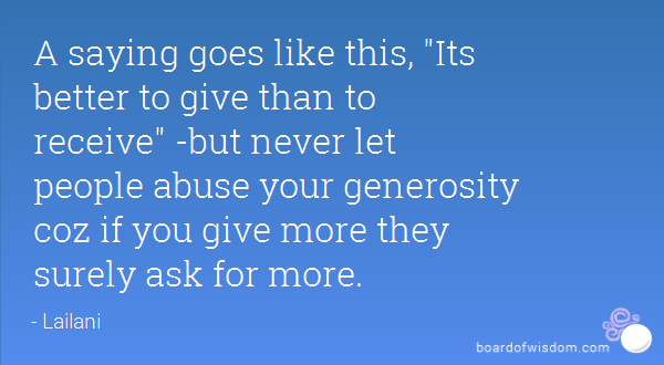 Better To Give Than Receive Quotes. QuotesGram