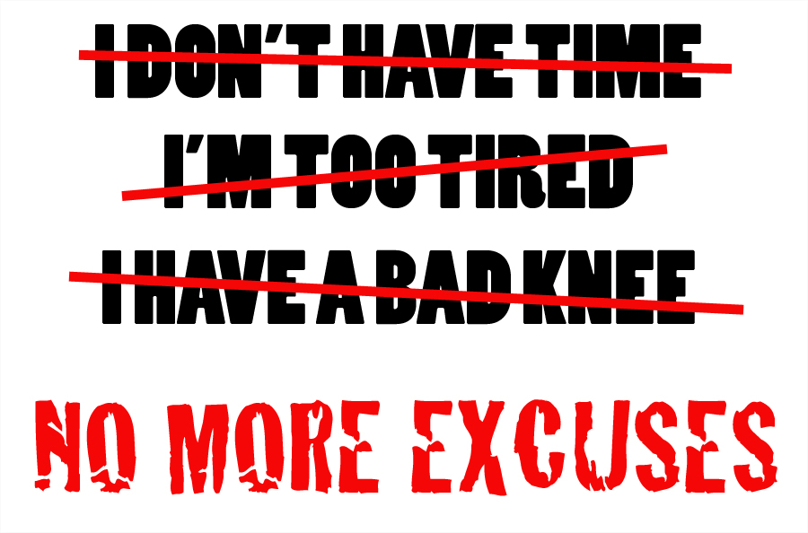 No Excuses Quotes QuotesGram No Excuses Quotes QuotesGram