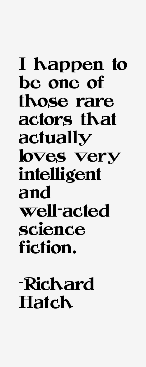 Hatch Quotes. QuotesGram