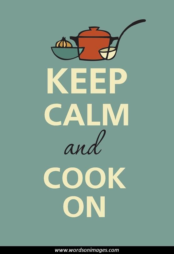 Cooking Quotes And Sayings QuotesGram