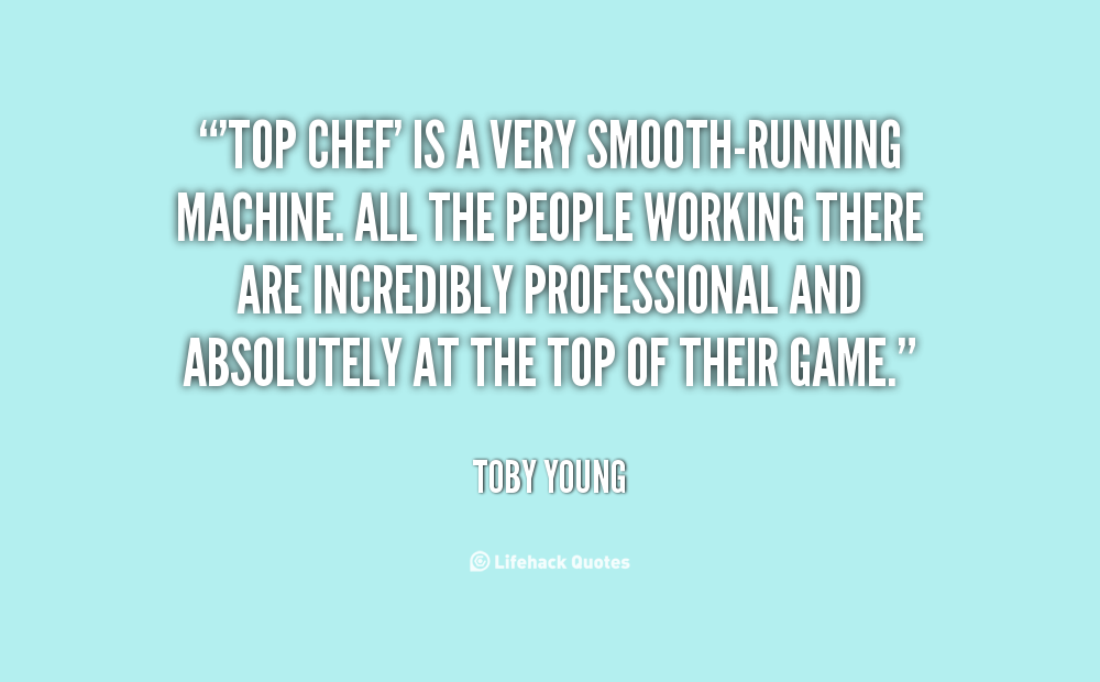 Great Chef Quotes QuotesGram
