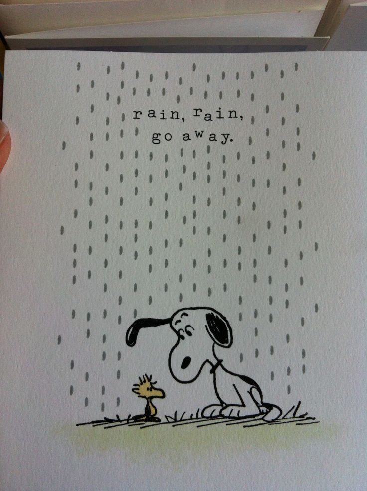 Rain Rain Go Away Quotes QuotesGram