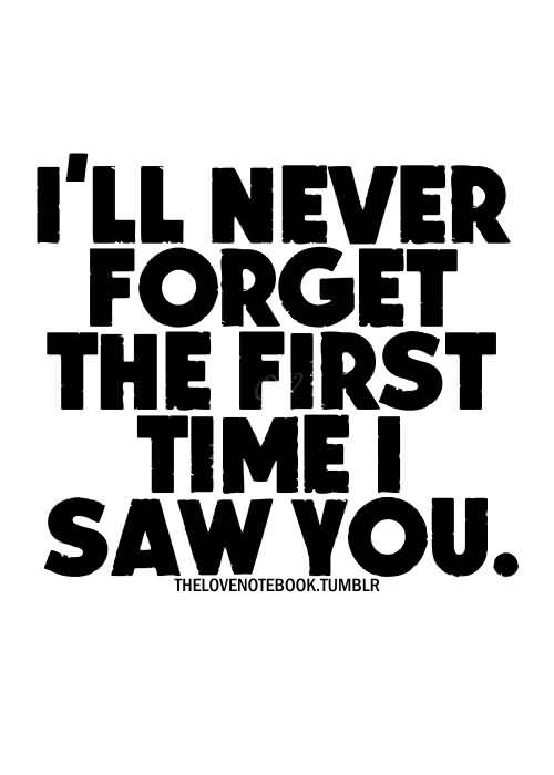 Never Forget The Love You Quotes Quotesgram