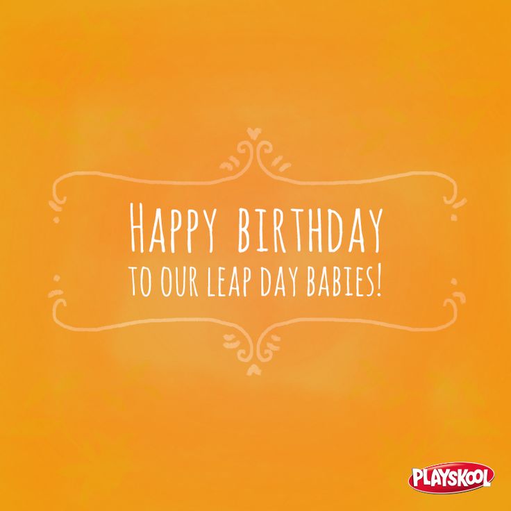 Leap Year Birthday Quotes QuotesGram