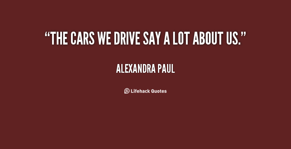 Quotes About Driving A Car. QuotesGram