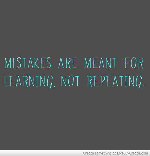 Quotes About Repeating Mistakes Quotesgram