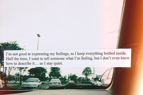 Expressing My Feelings Quotes Quotesgram