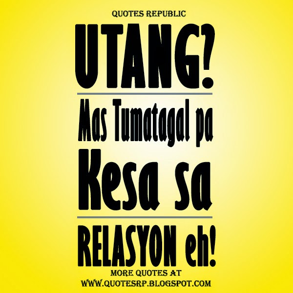 Utang Quotes. QuotesGram