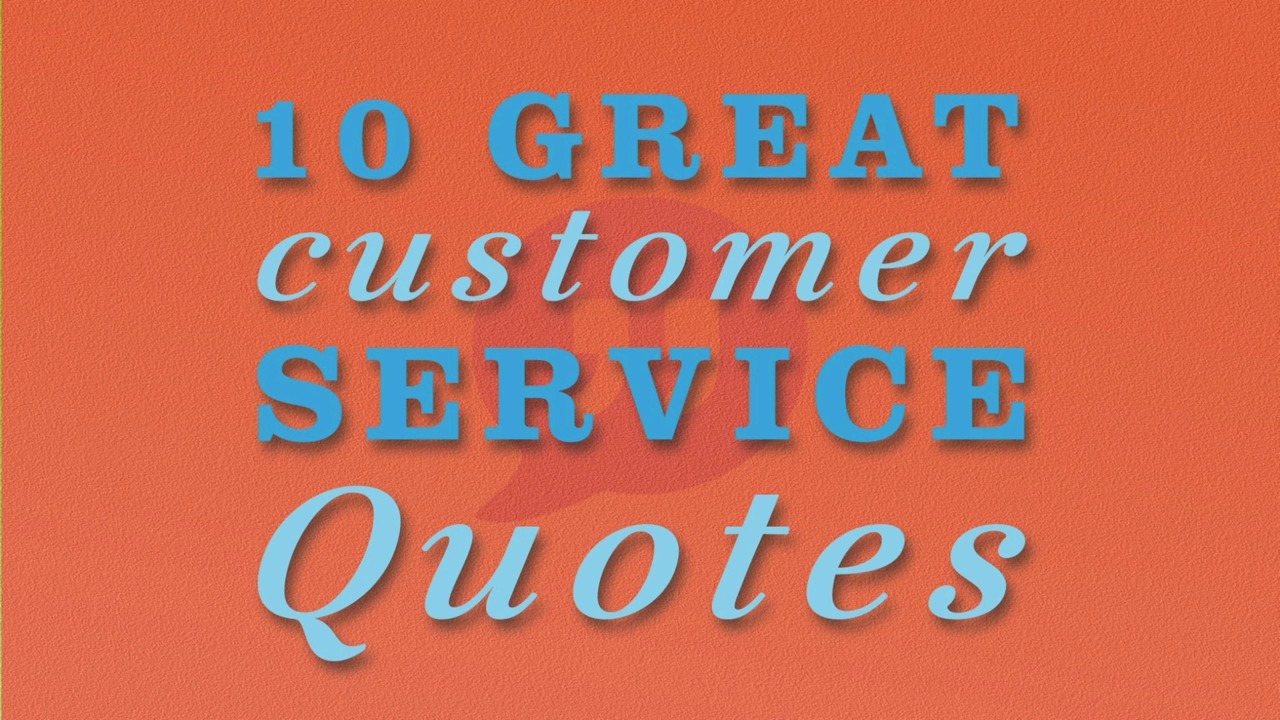 Great Customer Service Quotes Slogans QuotesGram Great Customer Service Quotes Slogans QuotesGram