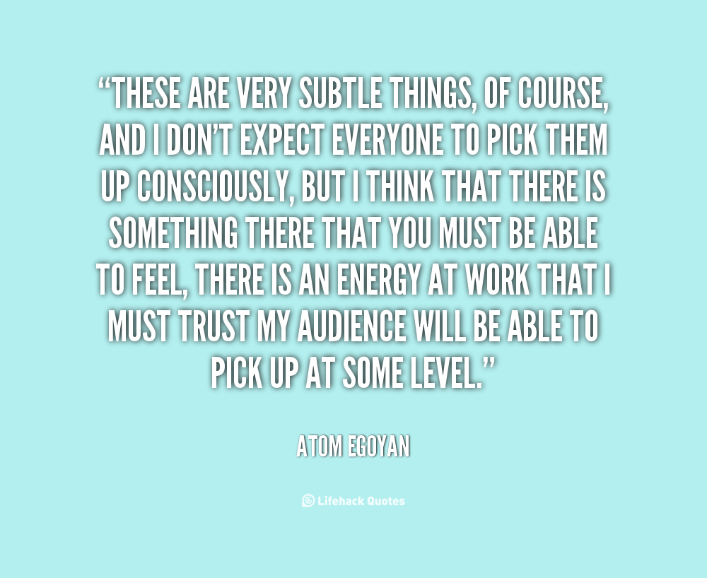 Subtle Quotes. QuotesGram