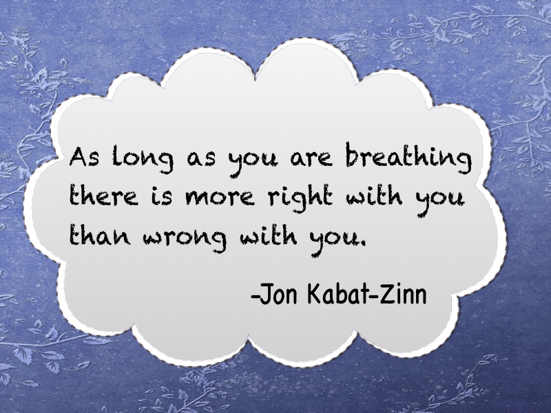 Jon Kabat Zinn Mindfulness Quotes. QuotesGram