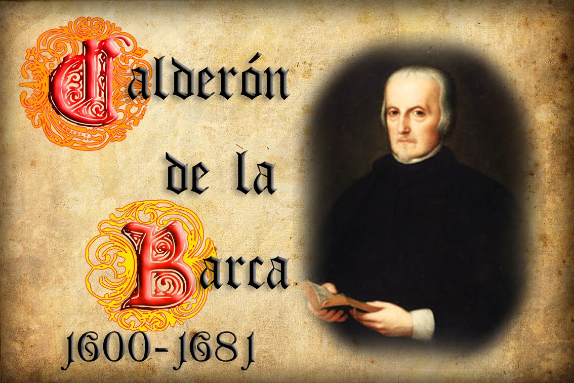 Pedro Calderon de la Barca Quotes. QuotesGram