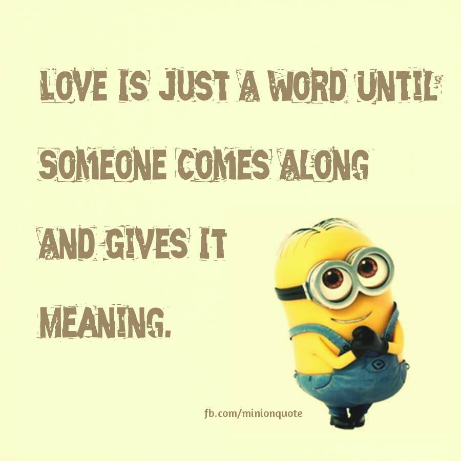 Despicable Me Sayings