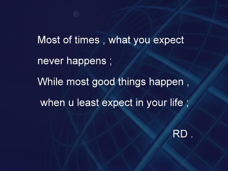 Expect Good Things Quotes. QuotesGram