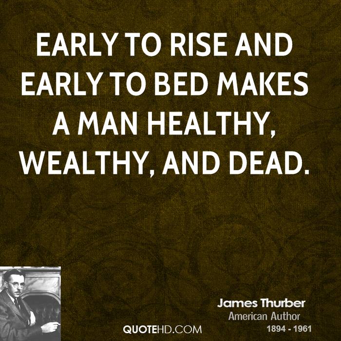 Early Rising Quotes QuotesGram early-rising-quotes-quotesgram