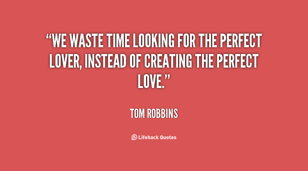 Tom Robbins Quotes About Love. QuotesGram