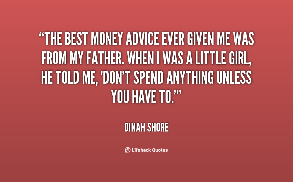 Best Advice Ever Quotes. QuotesGram Best Advice Ever Quotes. QuotesGram